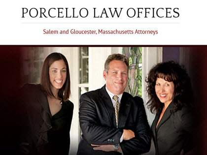Porcello Law Offices reviews - Lawyers in Salem, MA 01970 - 978-745-5553